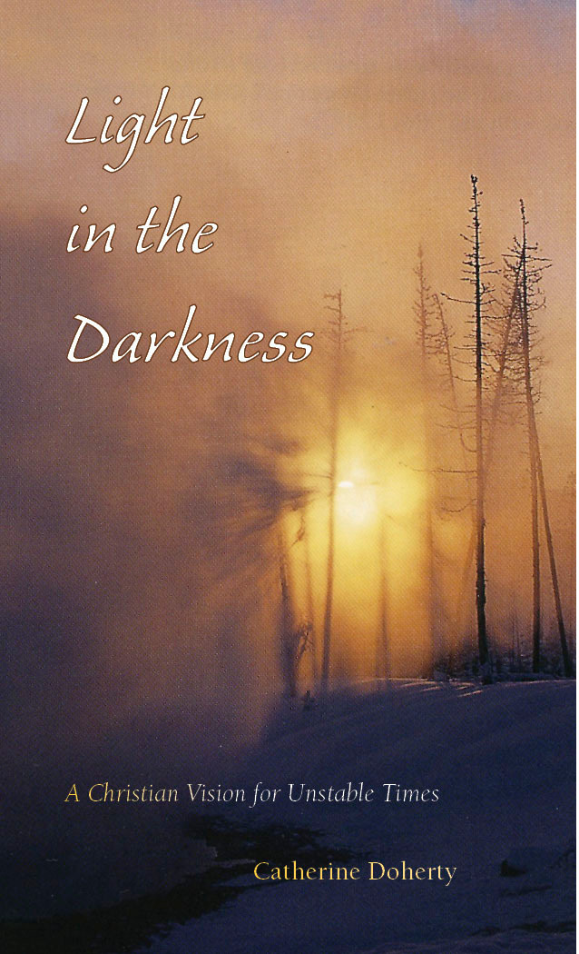 Light in the Darkness: A Christian Vision for Unstable Times